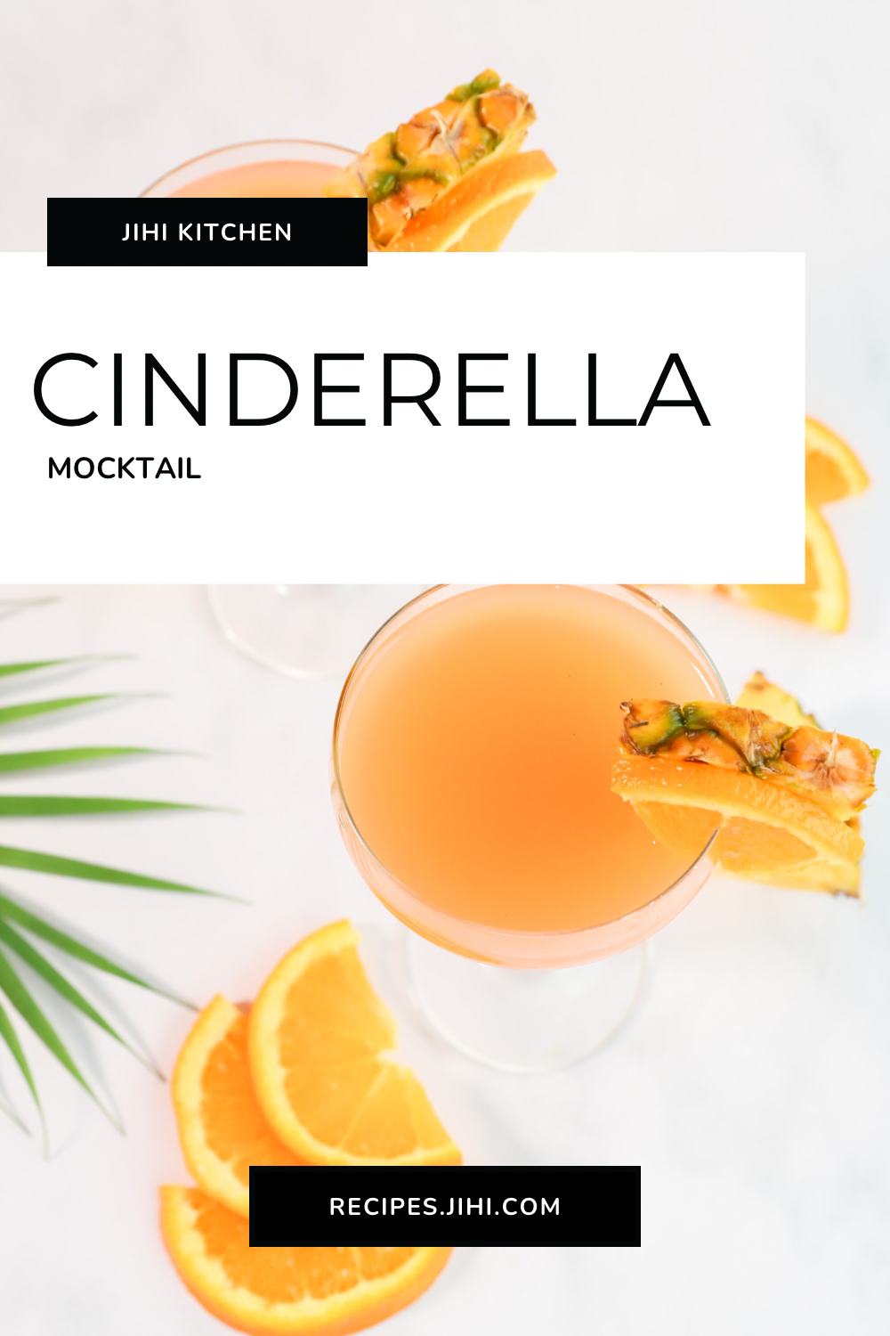 Cinderella Mocktail - Jihi Kitchen