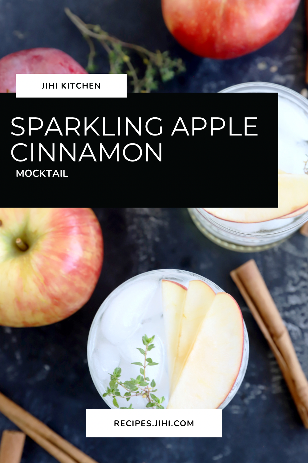 Sparkling Apple Cinnamon Mocktail - Jihi Kitchen